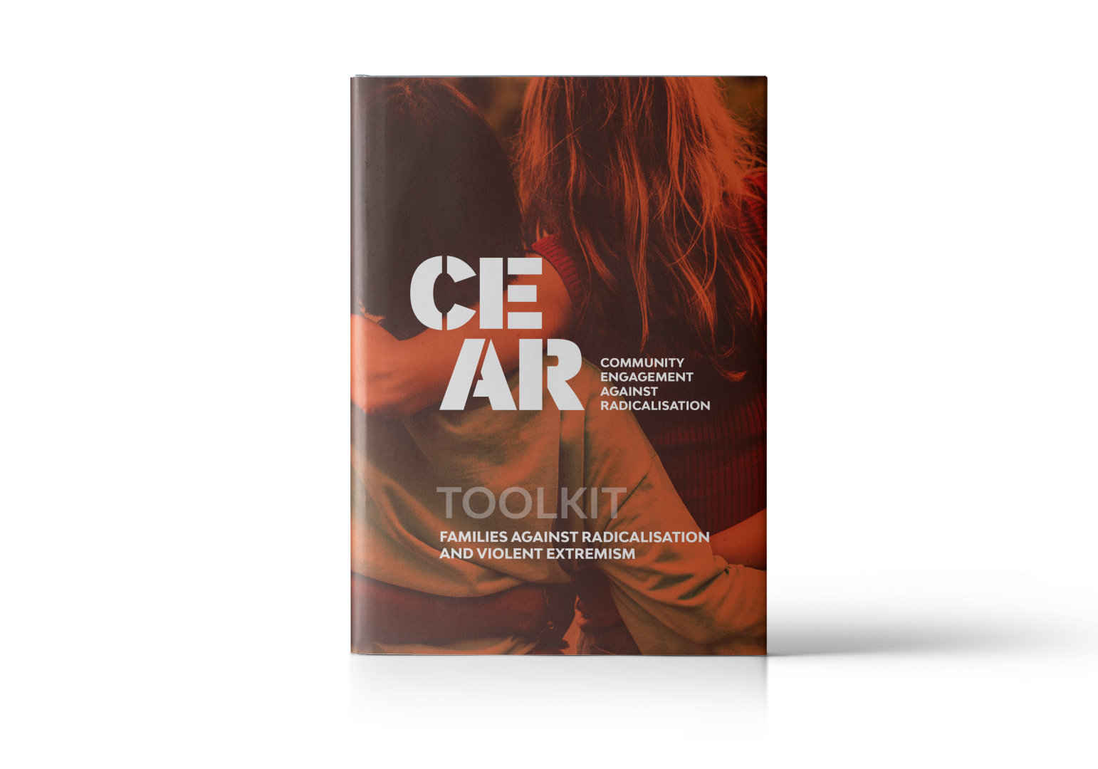 CEAR: Toolkit for Organisations Composed by Families of Radicalised ...